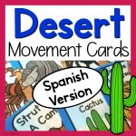 Desert Movement Cards and Printables - Spanish - Pink Oatmeal Shop