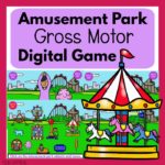 Amusement Park Gross Motor Digital Game - Pink Oatmeal Shop