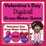 Valentine's Day Digital Gross Motor Game - Pink Oatmeal Shop