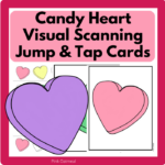 Candy Heart Visual Scanning Jump and Tap Activity - Pink Oatmeal Shop