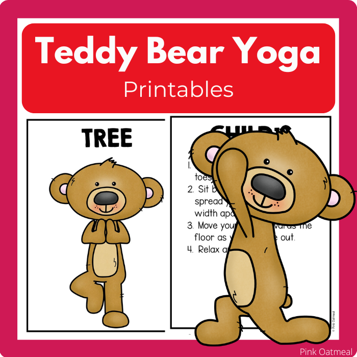 Teddy Bear Yoga and Movement Printables - Pink Oatmeal Shop
